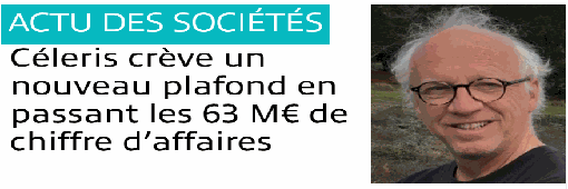 Céleris crève un nouveau plafond en passant les 63M€ de chiffre d ...
